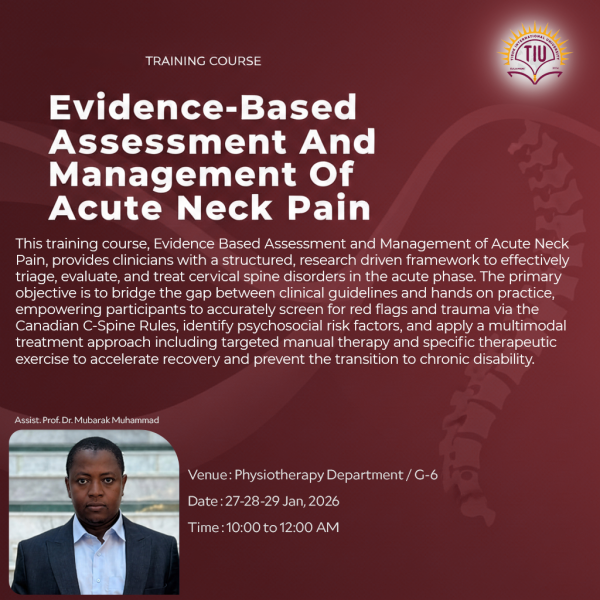 Evidence Based Assessment and Management of Acute Neck Pain - TIU Sulimani